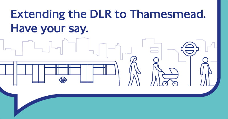TfL launches consultation on plans to extend DLR to Beckton Riverside and Thamesmead to boost ...
